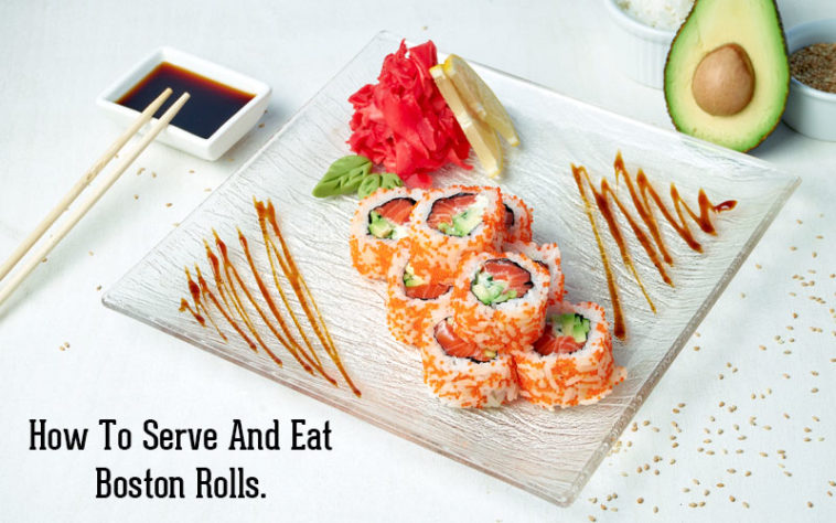 Spiciest Boston Rolls Recipe | Tasty Route to Win Hearts
