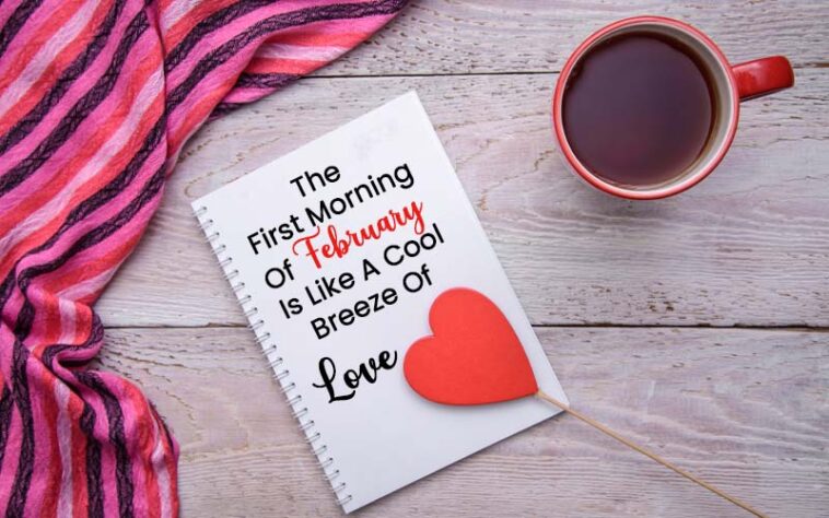 210+ Special February Quotes, Poems & Sayings About You, Snow ...