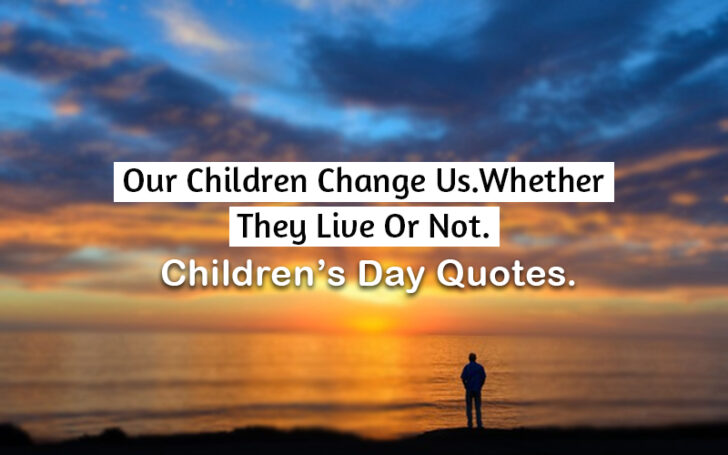 145 Happy Children Day Quotes, Advices, Messages, SMS, Sayings, and ...