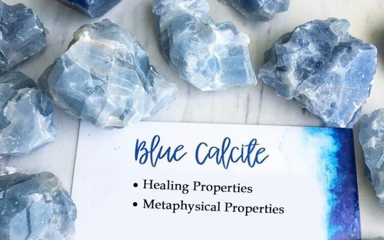 All about Blue calcite - Meaning, properties. benefits