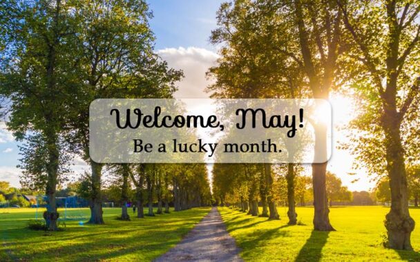Best of Quotes, Sayings, Poems, Wishes & Messages For May