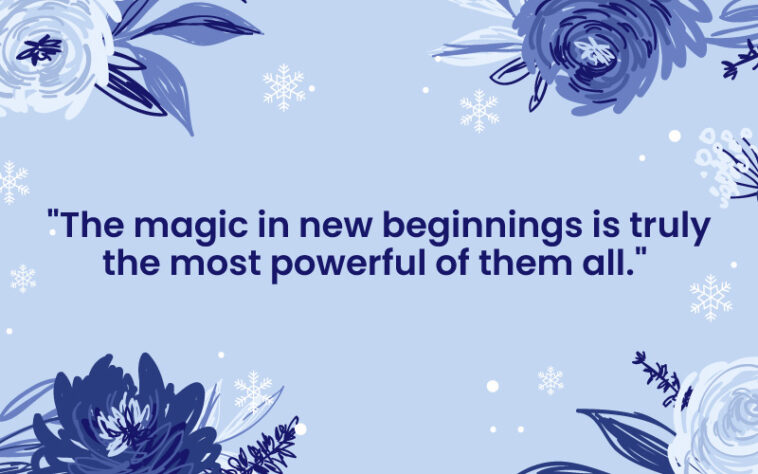 150+ Inspirational January Quotes, Wishes & Poems To Celebrate Winter ...