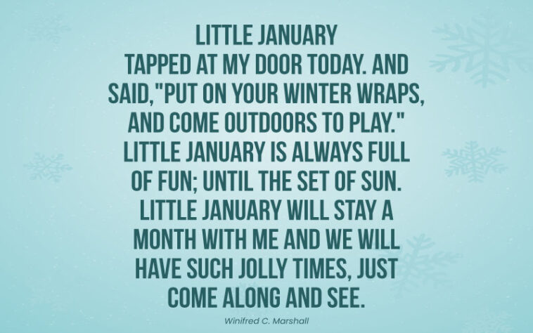 150+ Inspirational January Quotes, Wishes & Poems To Celebrate Winter ...