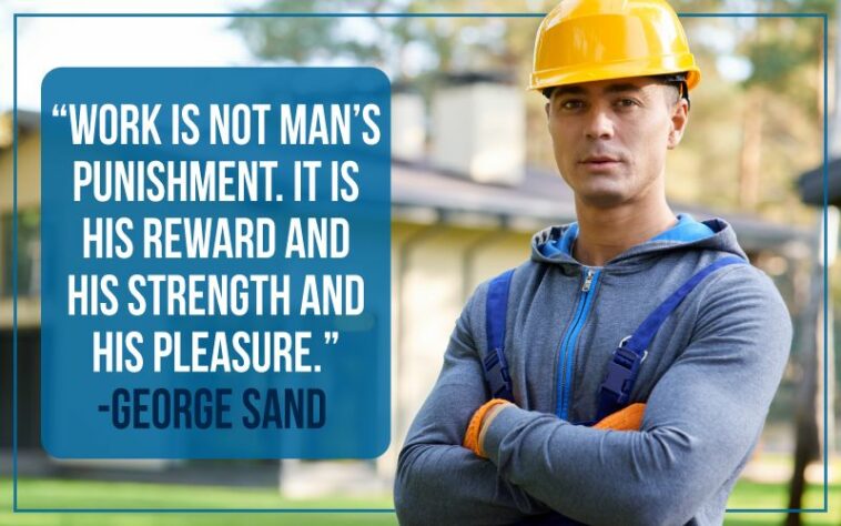 160+ Uplifting Labor Day Quotes To Acknowledge Workers For Their ...