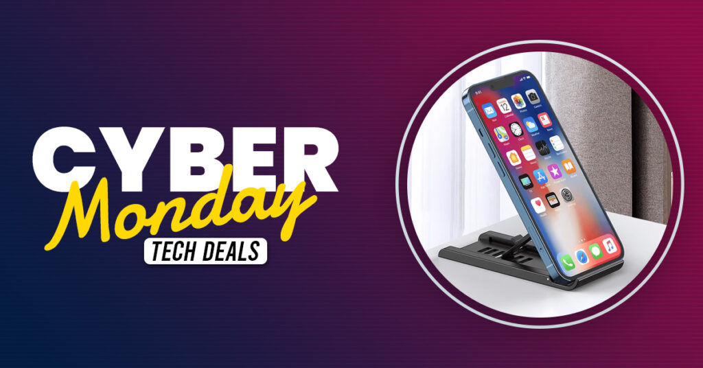 Unique Cyber Monday Tech Deals For You In 2022